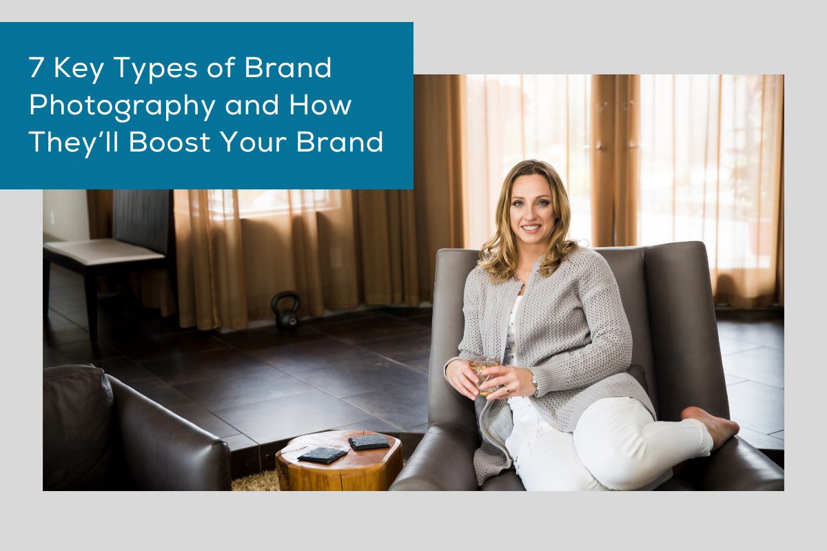 7 Key Types of Brand Photography and How They’ll Boost Your Brand