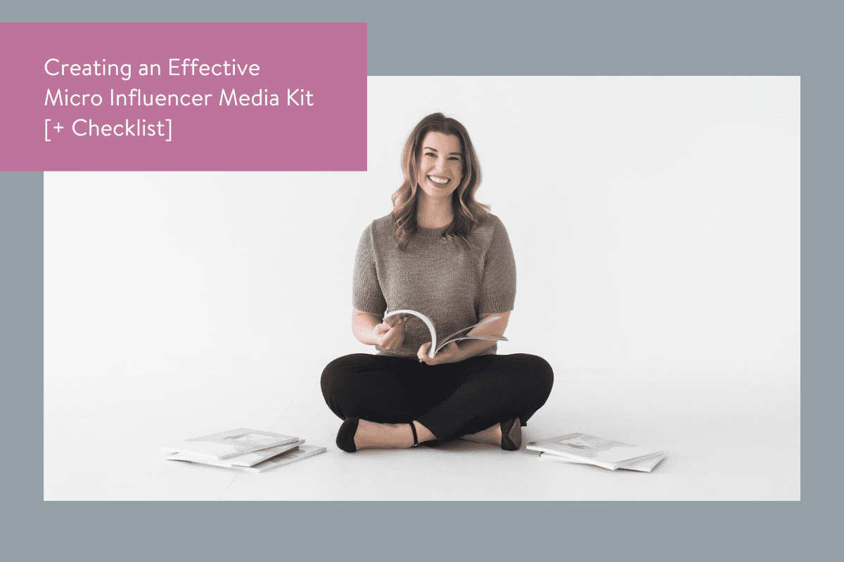 Creating an Effective Micro Influencer Media Kit [+ Checklist]